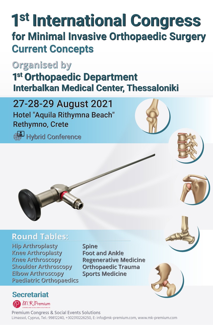 1st International Congress for Minimal Invasive Orthopaedic Surgery ...